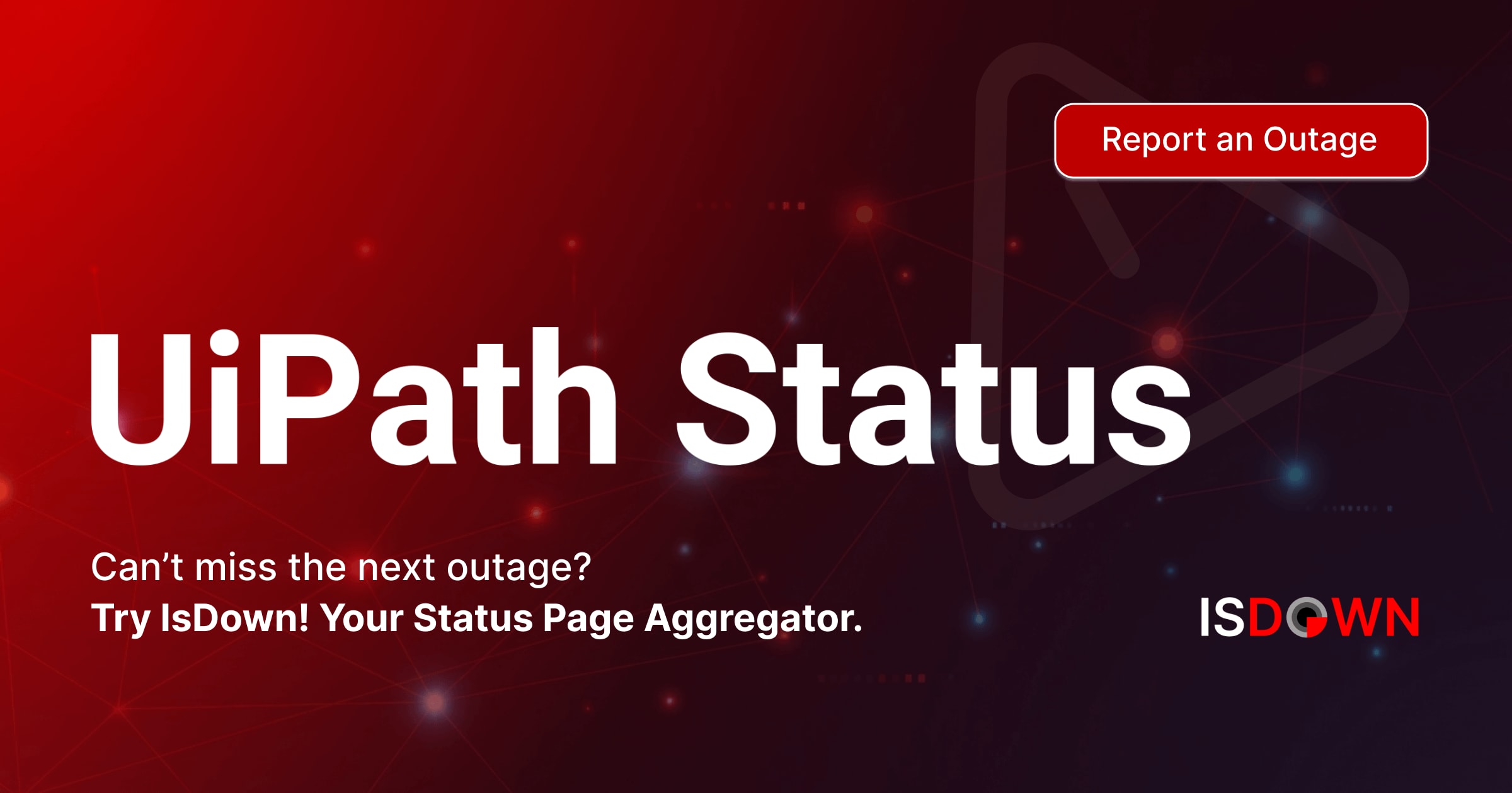 Is UiPath Automation Cloud Down? Check current status and user reports ...