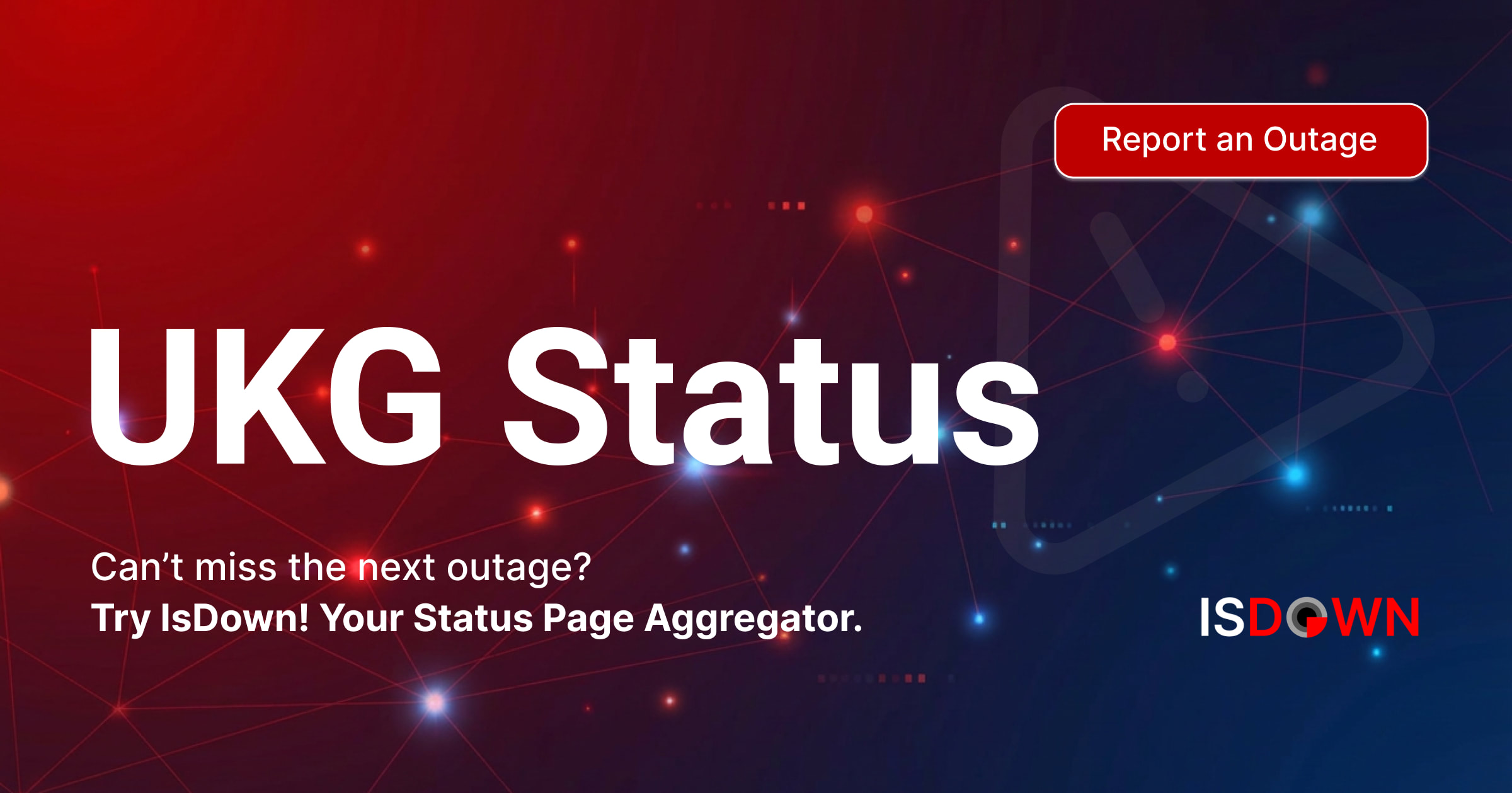 Is UKG Down? Check current status and user reports | IsDown
