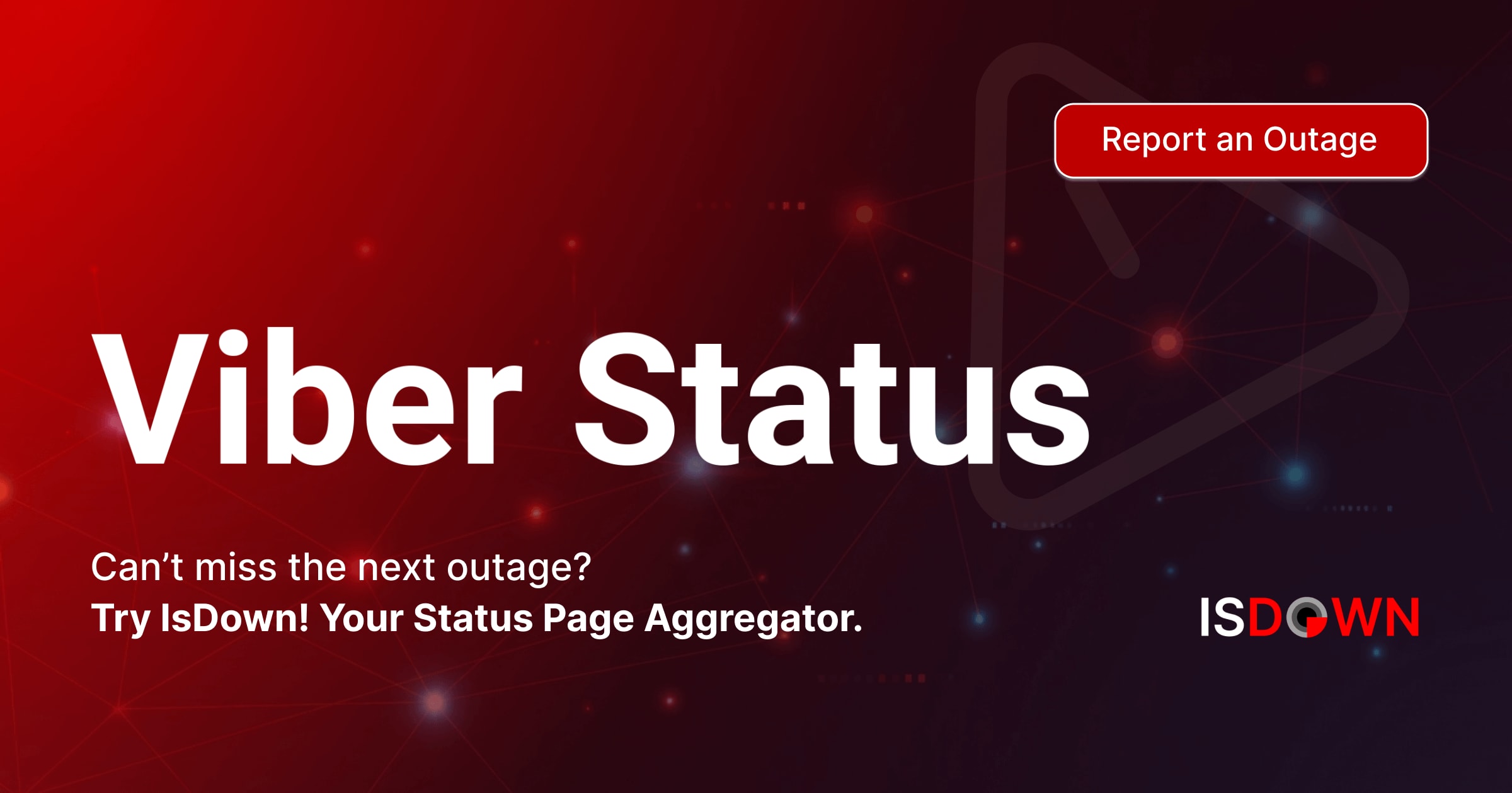 Is Viber Down? Check current status and user reports | IsDown