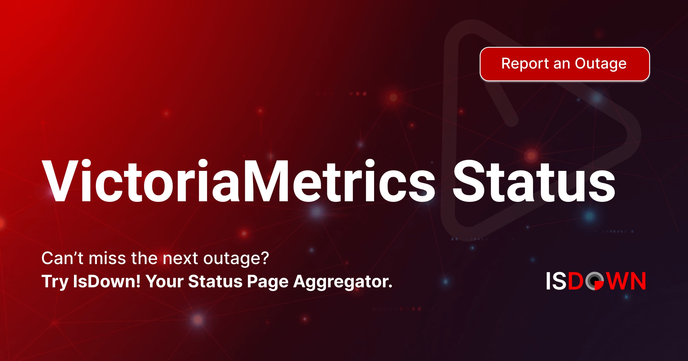 Is VictoriaMetrics Down? Check current status and user reports | IsDown