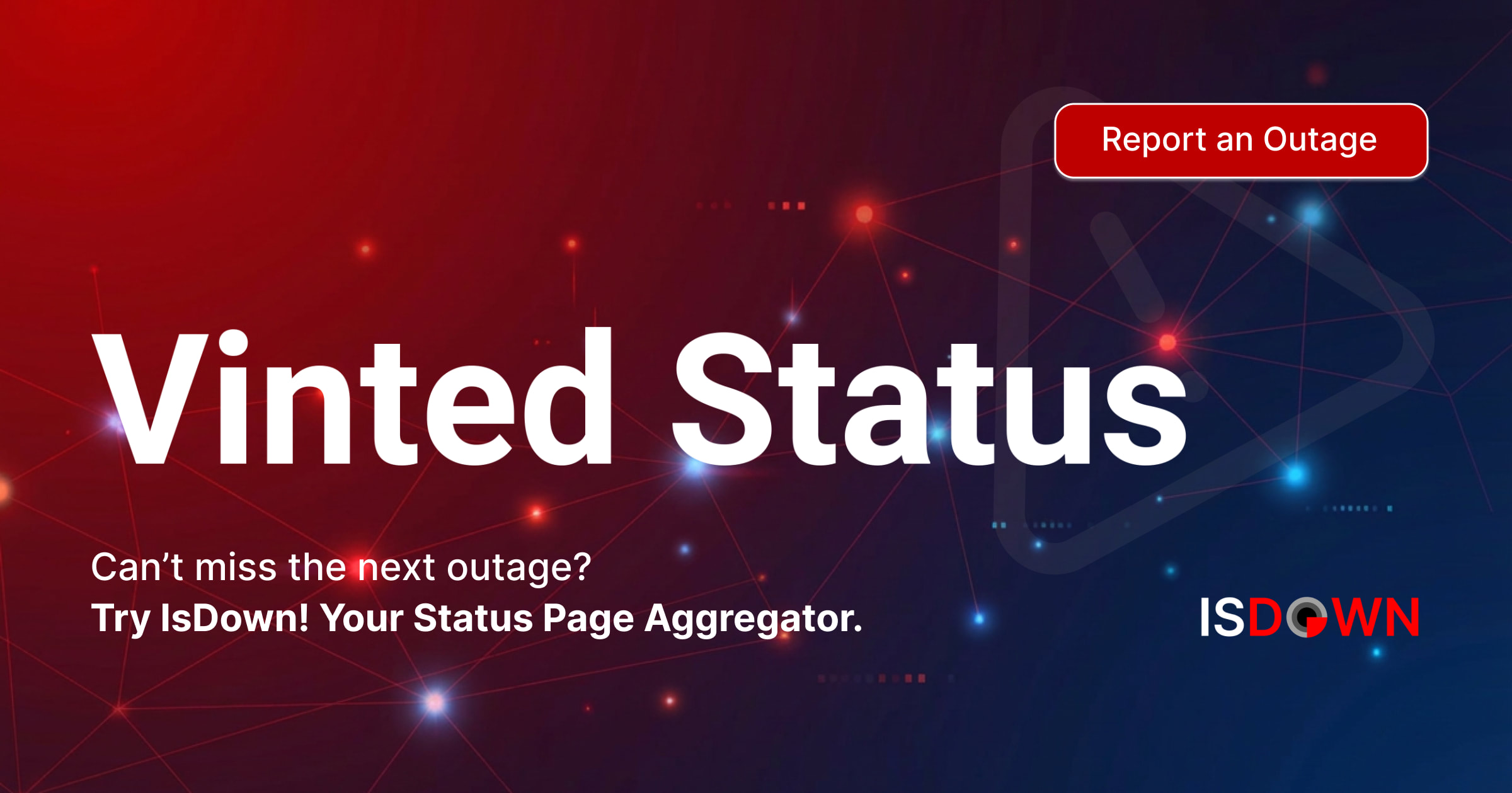 Is Vinted Down? Live Status, Outages & Alerts | IsDown