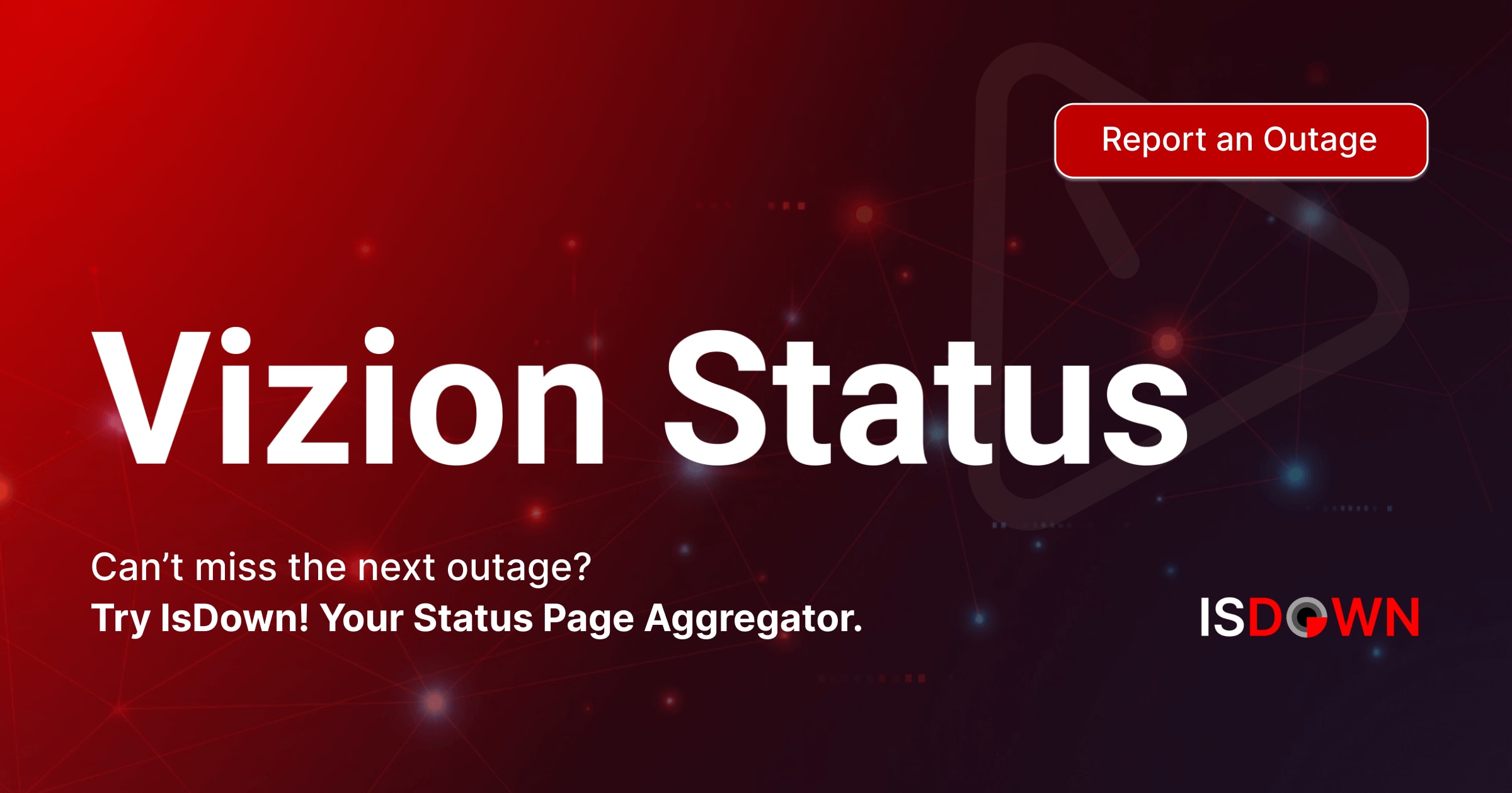 Is Vizion Down? Check current status and user reports | IsDown