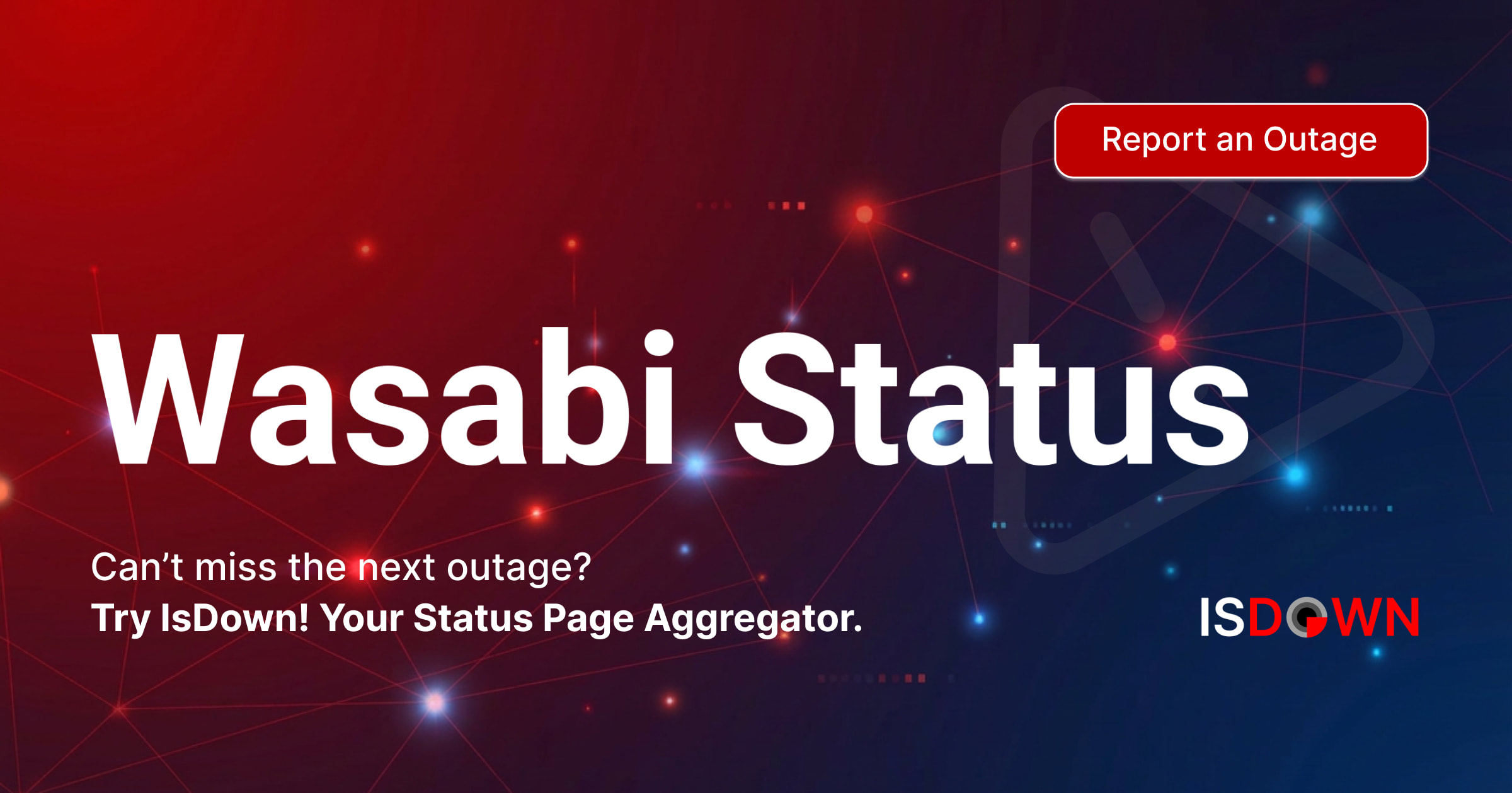 Is Wasabi US-East-2 Down? Check current status and user reports | IsDown