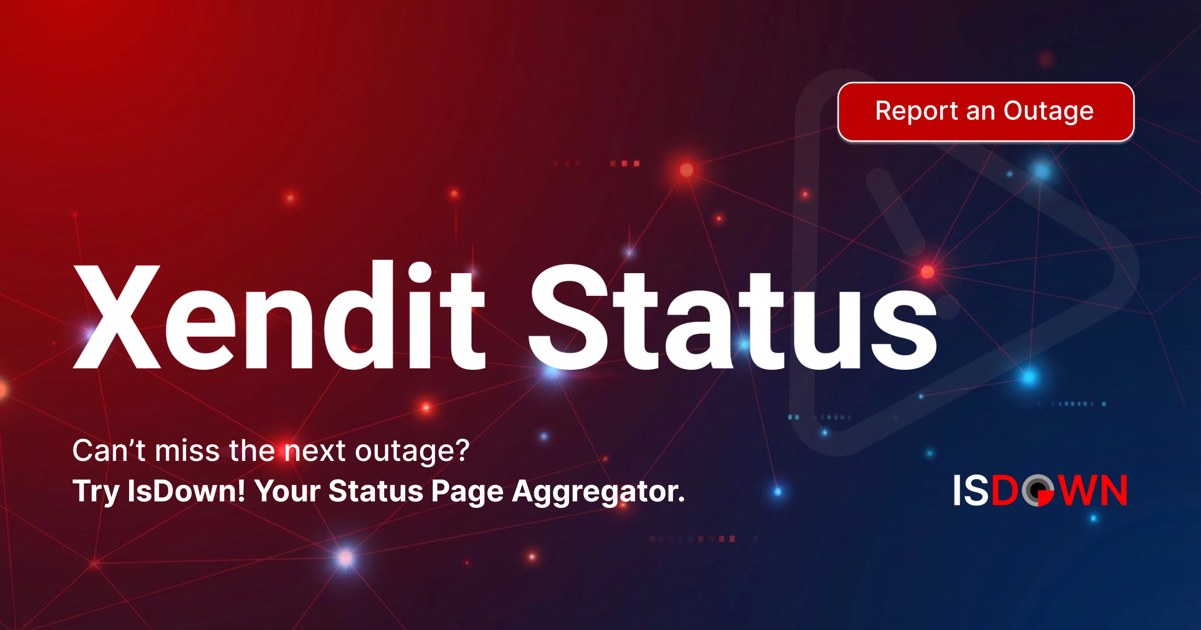 Is Xendit Dashboard Down? Check current status and user reports | IsDown
