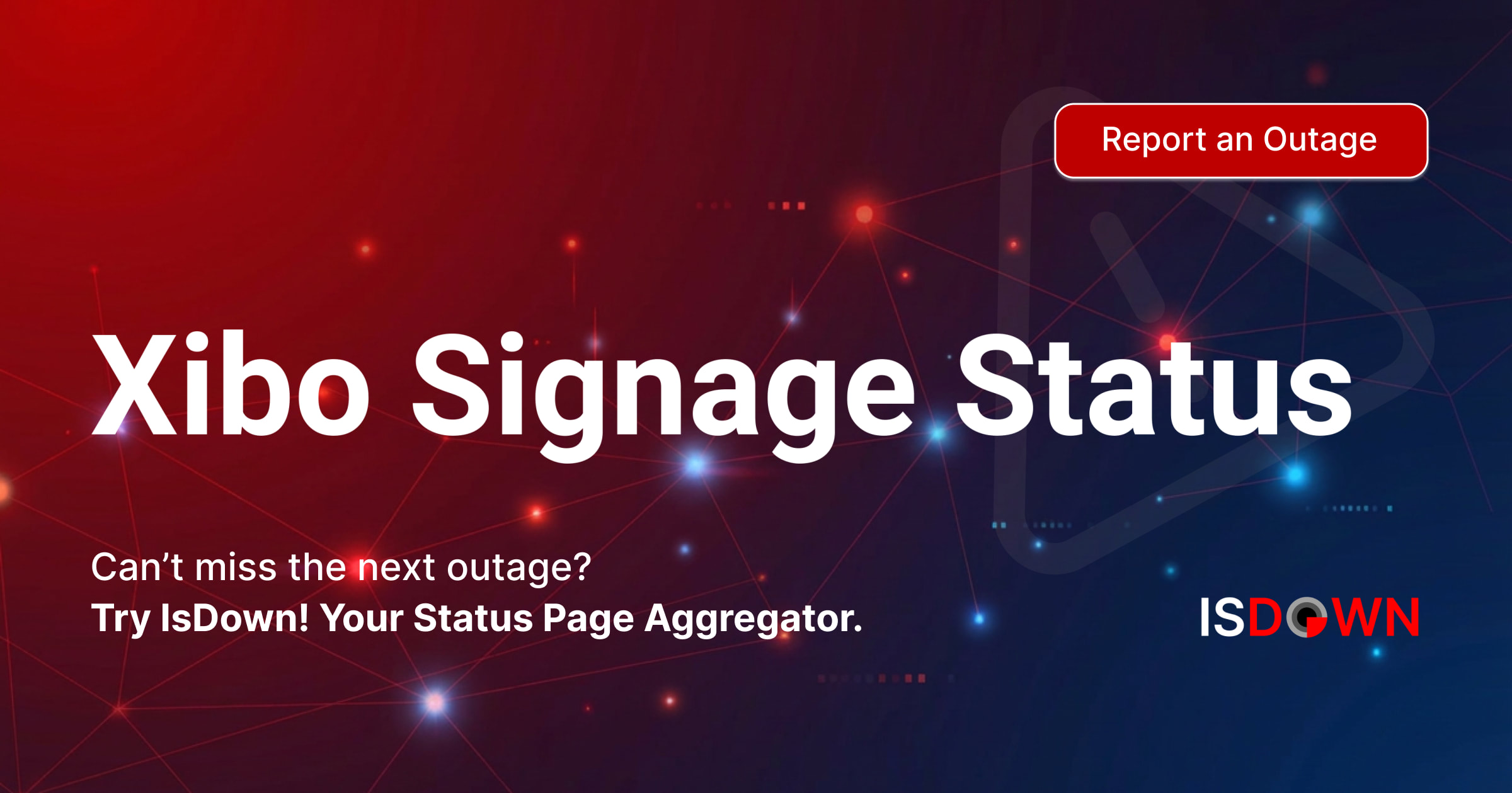 Is Xibo Signage Down? Check current status and user reports | IsDown