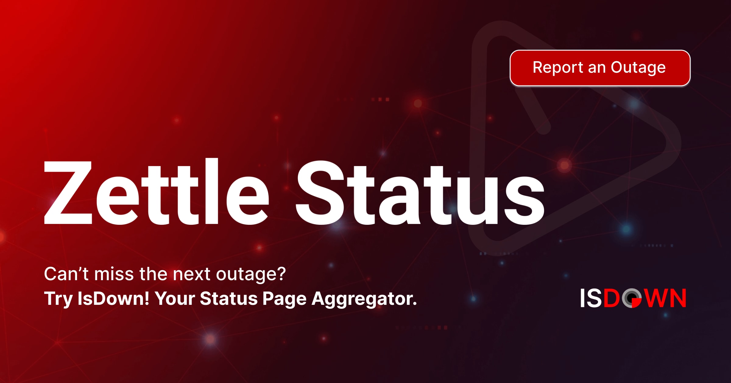 Is Zettle Down? Check current status and user reports | IsDown